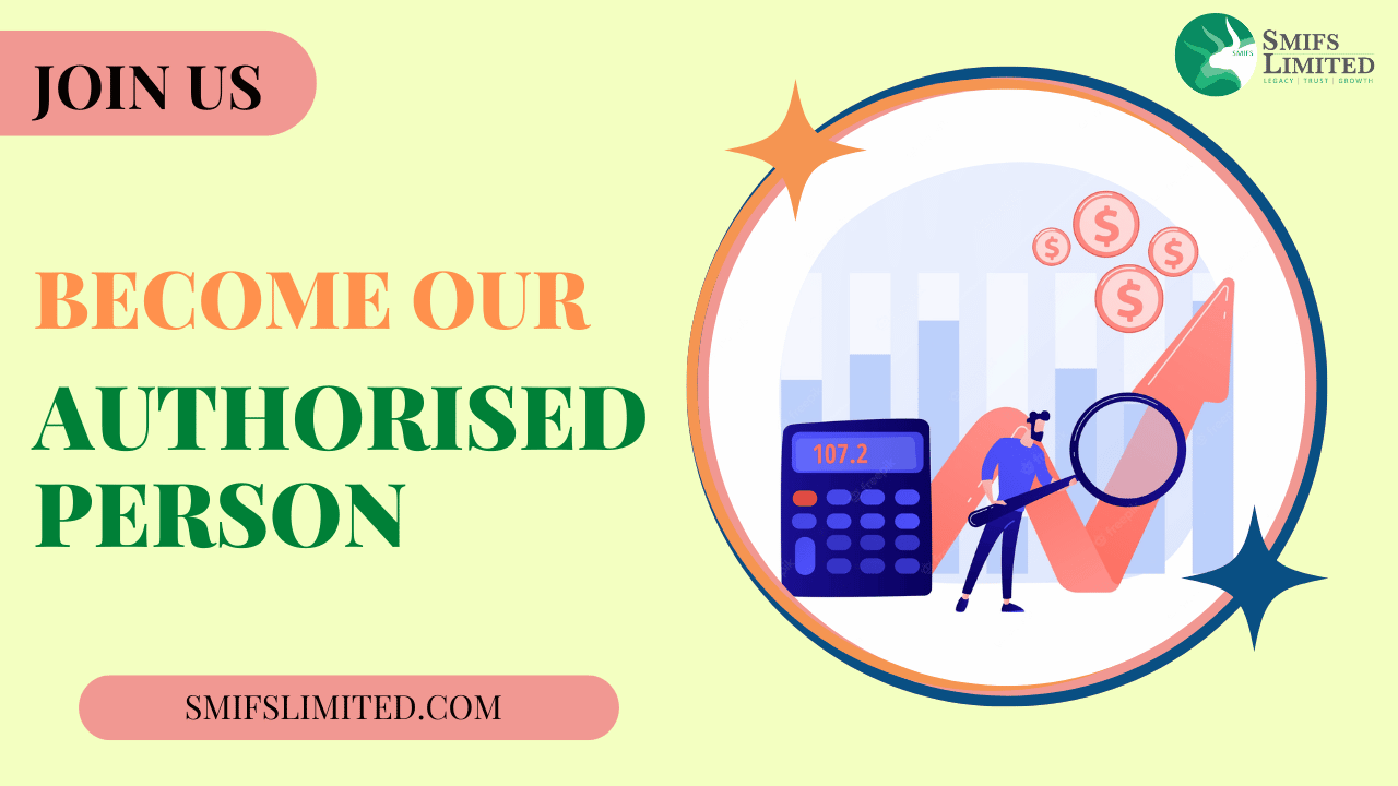 Become an Authorised Person - Work With SMIFS, India's Best Full ...